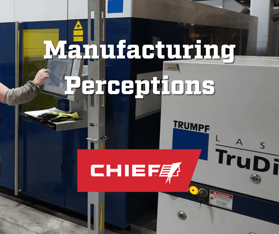 Manufacturing Perceptions & Recruiting in 2022 - Chief Industries